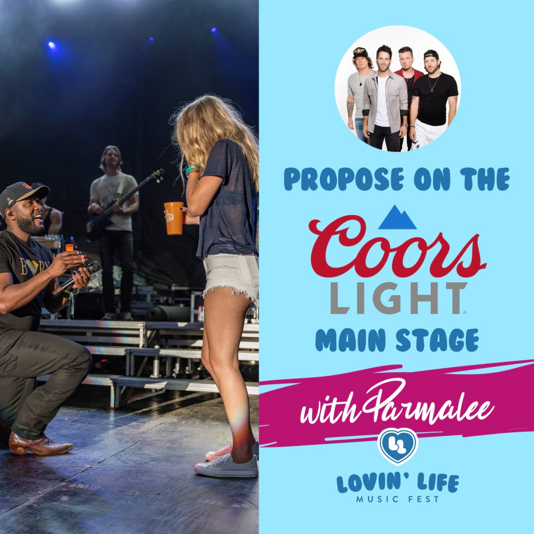 Propose on the Coors Light Stage with Parmalee! | Lovin' Life Music Fest